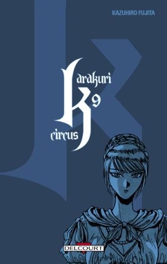 Vol9 Karakuri Circus Manga Manga News