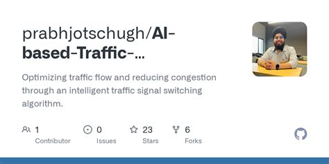 Github Prabhjotschugh Ai Based Traffic Management System Optimizing Traffic Flow And Reducing