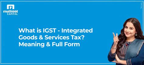 What Is Igst Integrated Goods And Services Tax Meaning Features