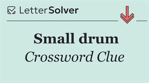 Small Drum Crossword Clue Answers