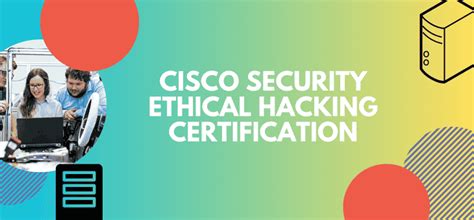Cisco Security Ethical Hacking Certification Cost And Syllabus