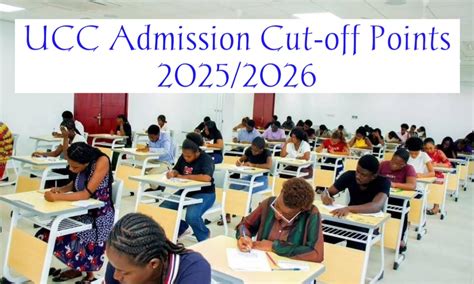 Ucc Admission Cut Off Points 2025 2026
