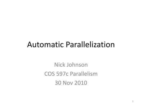 Ppt Automatic Parallelization Powerpoint Presentation Free Download