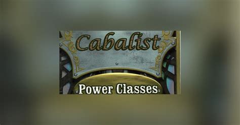 Power Classes 11 Cabalist Rpg Item Rpggeek