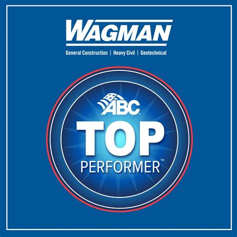 Wagman Construction Is Excited To Be Named An Abc Top Performer Abcs