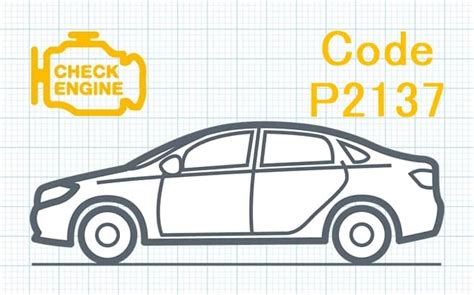 solution au problème du code de panne p2137 décodage causes