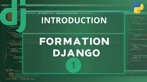 Django 1 Introduction Pourquoi Django Youtube