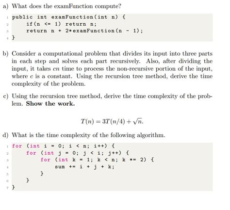 Solved A What Does The Examfunction Compute Public Int