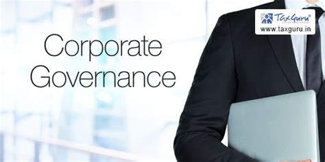 Independent Directors Role In Corporate Governance And Law