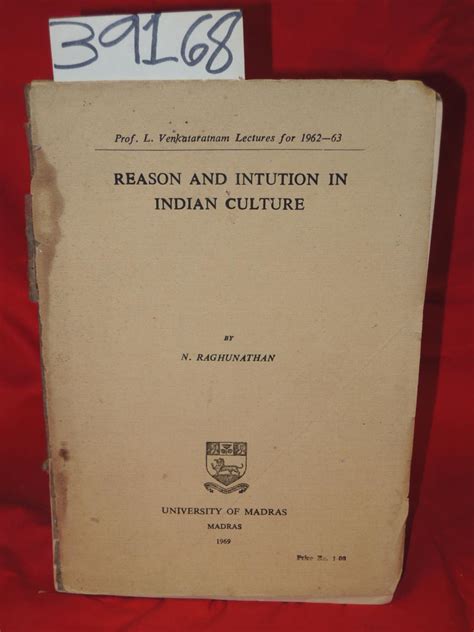 Reason And Intution In Indian Culture De Raghunathan N Fair Paper