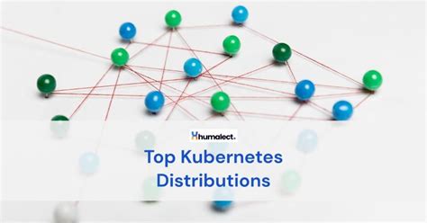 Rajesh Tilwani On Linkedin Top 9 Kubernetes Distributions At The