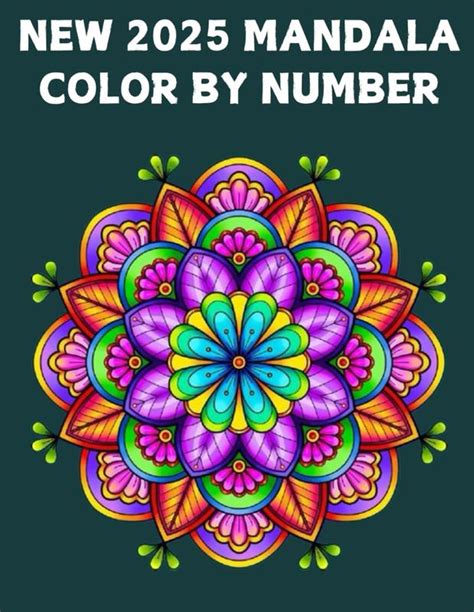 2025 New Mandala Color By Number Coloring Book For Adults 2025 New