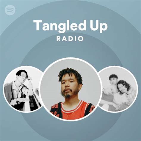 Tangled Up Radio Playlist By Spotify Spotify