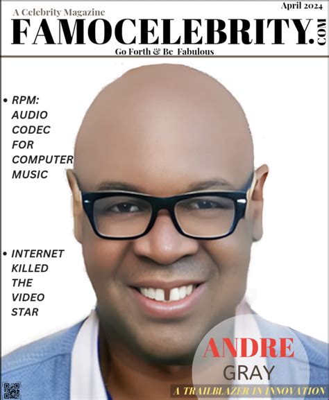 Andre Gray A Trailblazer In Innovation