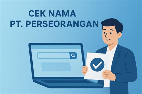 Cara Cek Nama Pt Yang Sudah Terdaftar Di Indonesia Pt Nbi