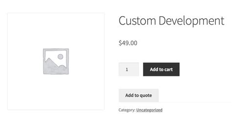woocommerce quote how to add a request a quote button — wp geeks