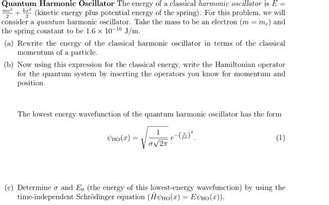 Solved Uantum Harmonic Oscillator The Energy Of A Classical