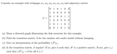 solved consider an example with webpages w1 w2 w3 w4 w5 w6