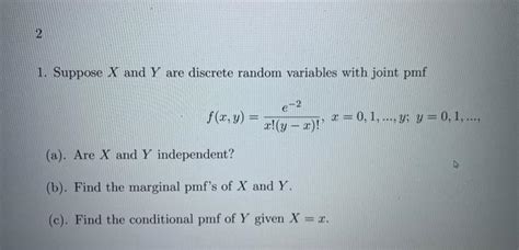 Solved 1. Suppose X and Y are discrete random variables with | Chegg.com