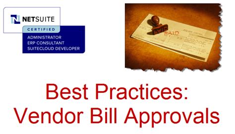 Best Practices Netsuite Vendor Bill Approvals