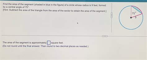 [solved] find the area of the segment inside the blue circle find the