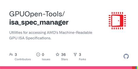 Github Gpuopen Toolsisaspecmanager Utilities For Accessing Amds Machine Readable Gpu Isa