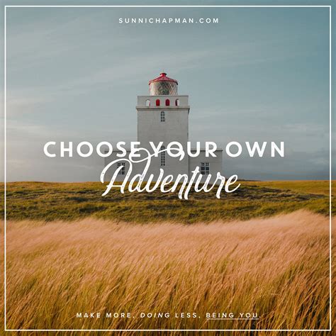 Choose Your Own Adventure Sunni Chapman