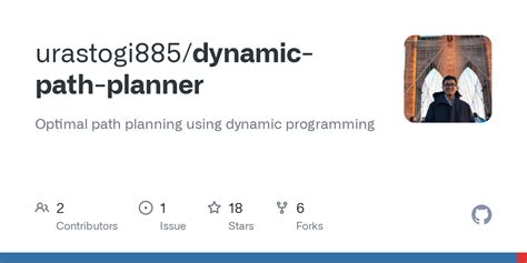 GitHub Urastogi Dynamic Path Planner Optimal Path Planning Using Dynamic Programming