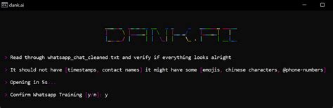 GitHub SirDank Dank Ai Simple Chatbot Which Can Be Trained With Whatsapp Chat To Give Fun