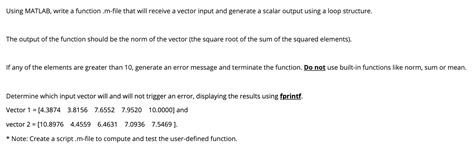 Solved Using Matlab Write A Function M File That Will
