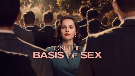 On The Basis Of Sex Movie Where To Watch
