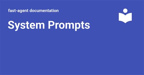 System Prompts Fast Agent Documentation