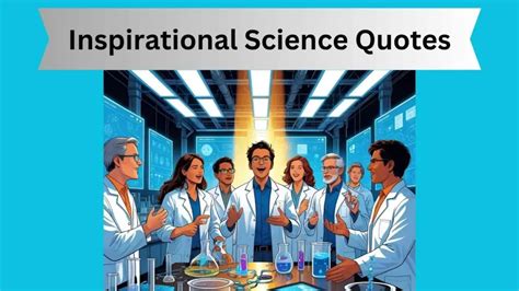 Top 580 Best Science Quotes For 2025