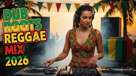 💥 Heavy Roots Reggae Dub Mix 2026 Dub Power Culture Youtube