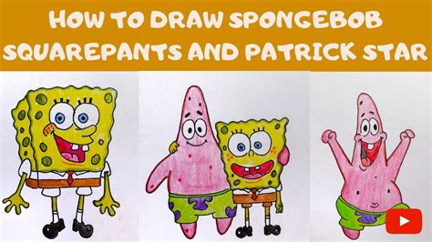 How To Draw Spongebob And Patrick Step By Step