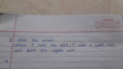 Spot The Error In The Sentence When I Took The Note I Saw It Were Stil