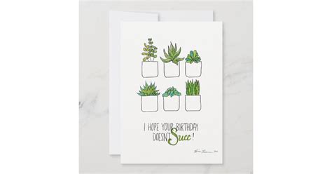Funny Succulent Birthday Card Plants Pun Card Zazzle