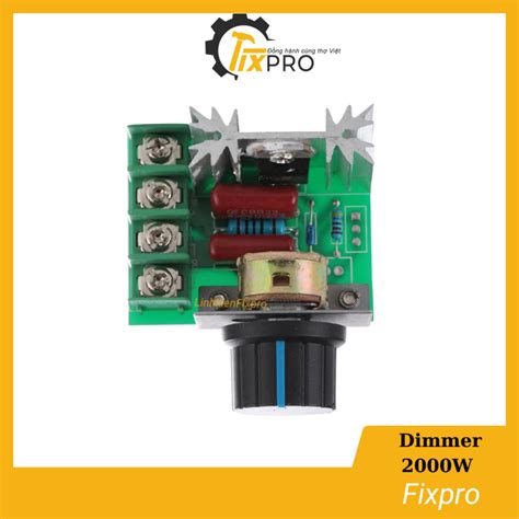 Dimmer 2000w 220v điều Chỉnh Tốc độ động Cơ độ Sáng đèn Fixpro