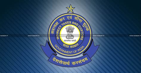 Cbic Constitutes Customs Central Excise And Service Tax Settlement