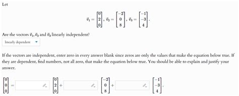 solved letvec v 1 [020] vec v 2 [ 208] vec v 3 [ 1 34] are