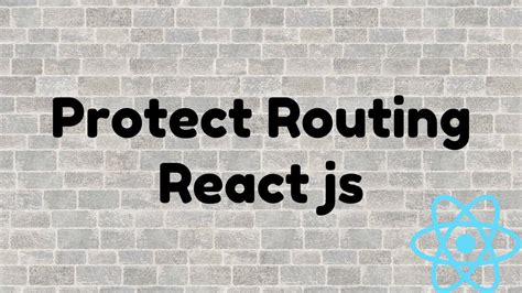 How To Protect Specific Path In React Js React Routing React