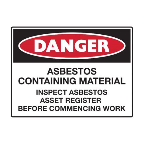 Danger Sign Asbestos Containing Material