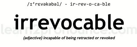 Irrevocable Definition And Examples