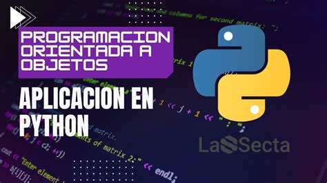 Aprende Programacion Orientada A Objetos Poo Aplicacion En Python
