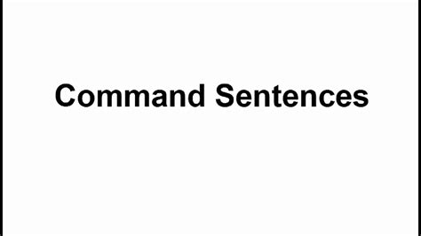Command Sentence Video Youtube