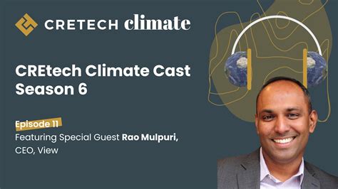 Rao Mulpuri A Different View Into Building Sustainability Season 6 Cretech