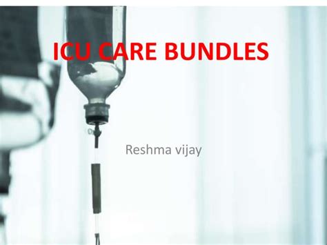 Icu Care Bundles Ppt