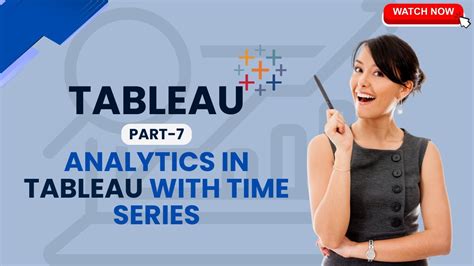 Analytics In Tableau Time Series In Tableau Data Visualization