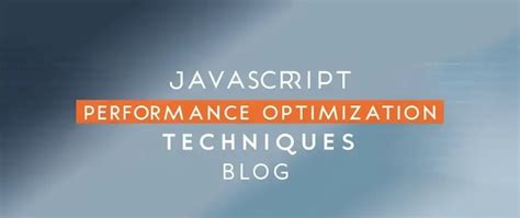 Javascript Performance Optimization Techniques React And Nextjs Dev Community
