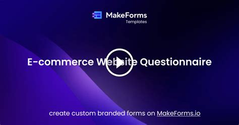 E Commerce Website Questionnaire